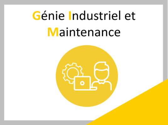 Département Génie Industriel et Maintenance - Institut Universitaire de Technologie - IUT